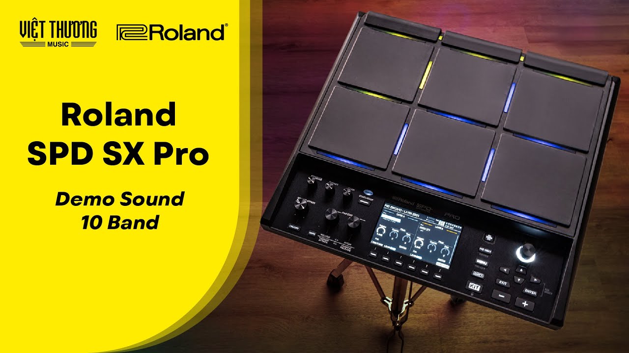 Demo 10 band tiếng của Roland SPD SX Pro - YouTube