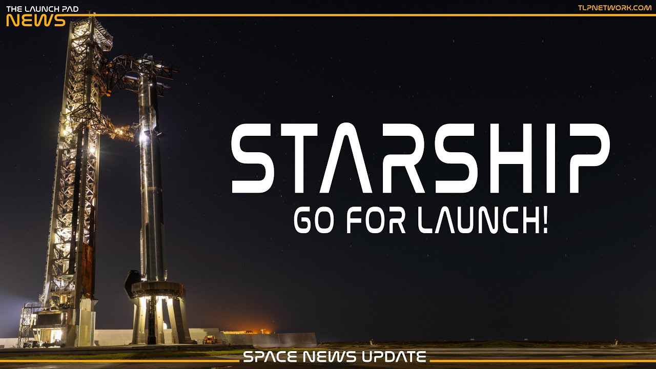 SpaceX Starship "GO" For Launch - YouTube