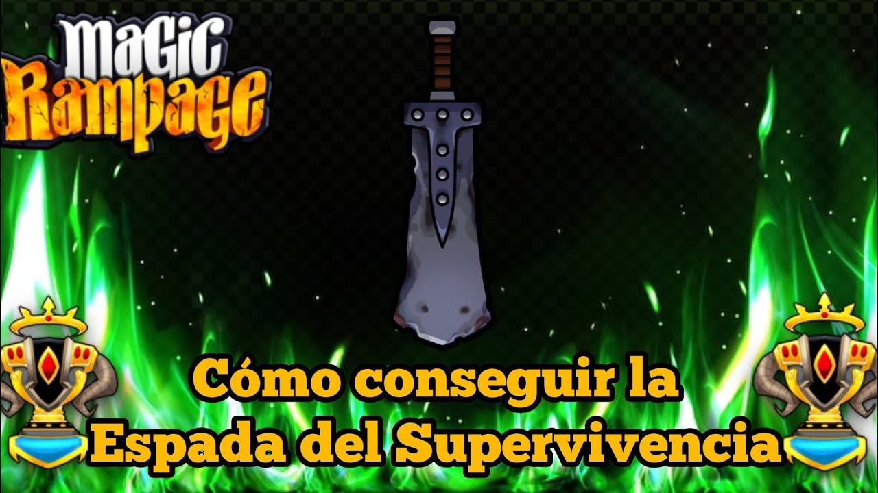 [Magic Rampage] como conseguir la espada del Supervivencia 🗡️ - YouTube