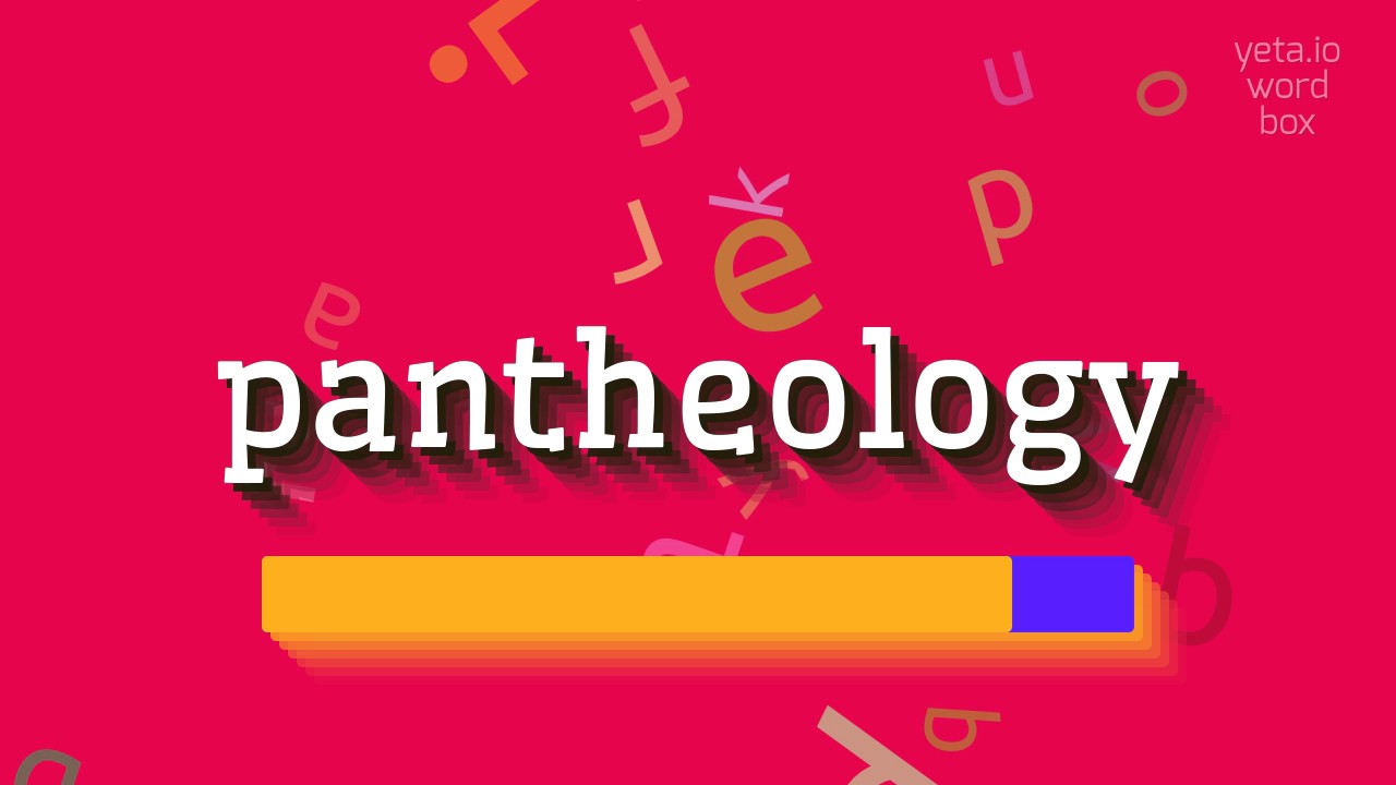 How to say "pantheology"! (High Quality Voices) - YouTube
