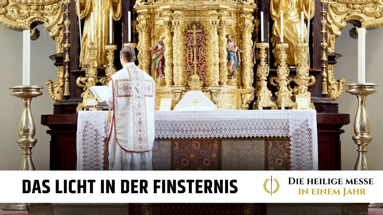 14 – Die Heilige Messe: Das Evangelium – Wenn Christus selbst spricht ...
