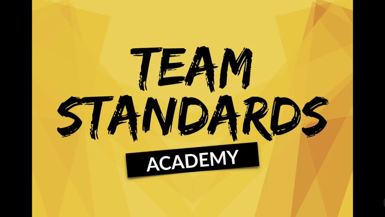 Team Standards - General Explanation - YouTube
