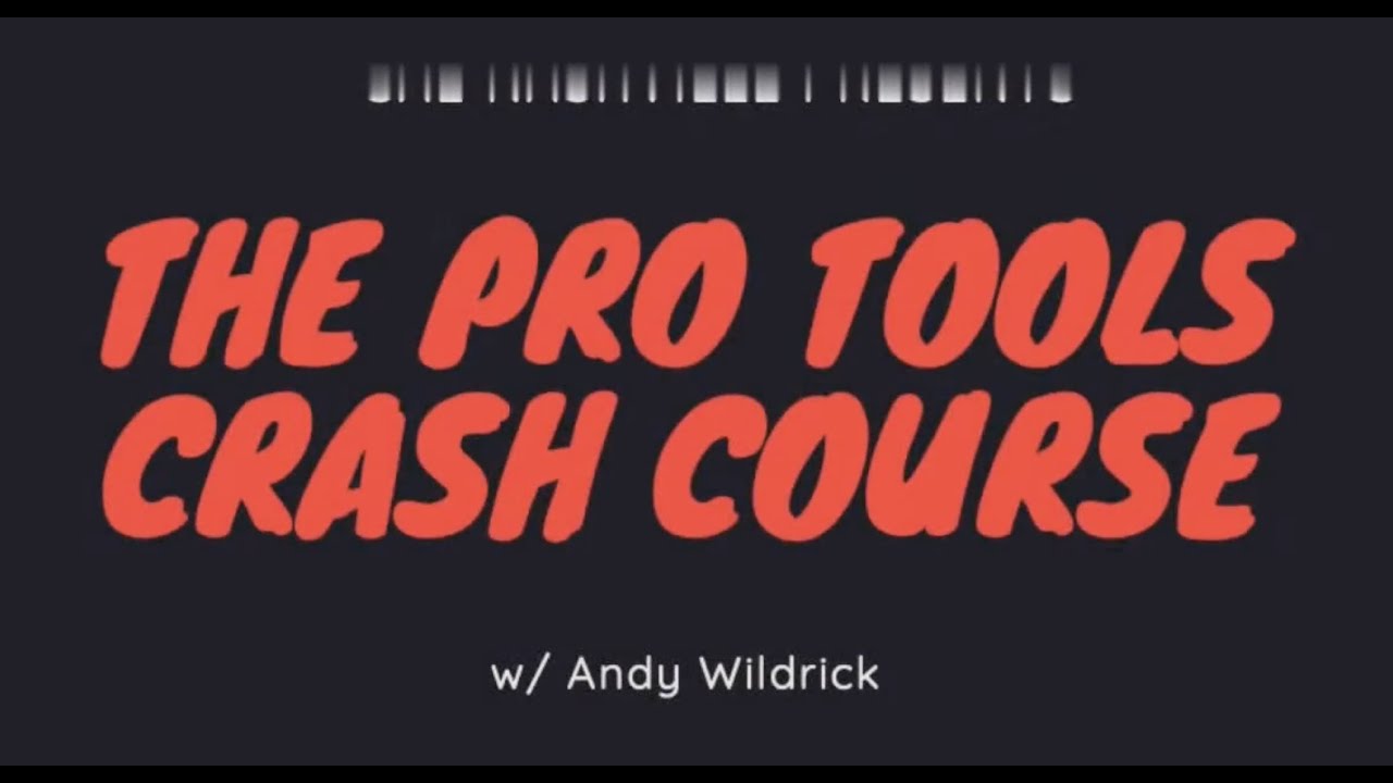 The Pro Tools Crash Course - YouTube