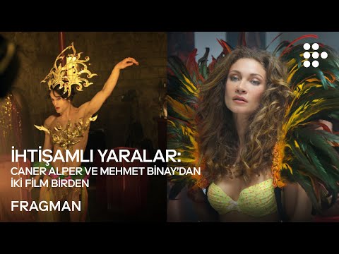 İHTİŞAMLI YARALAR: CANER ALPER VE MEHMET BİNAY'DAN İKİ FİLM BİRDEN | Fragman | MUBI'de Gösterimde