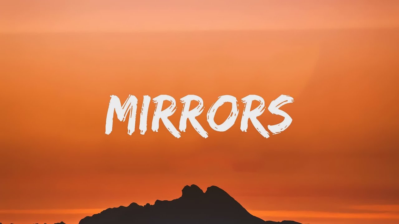 Justin Timberlake - Mirrors (lyrics) - YouTube