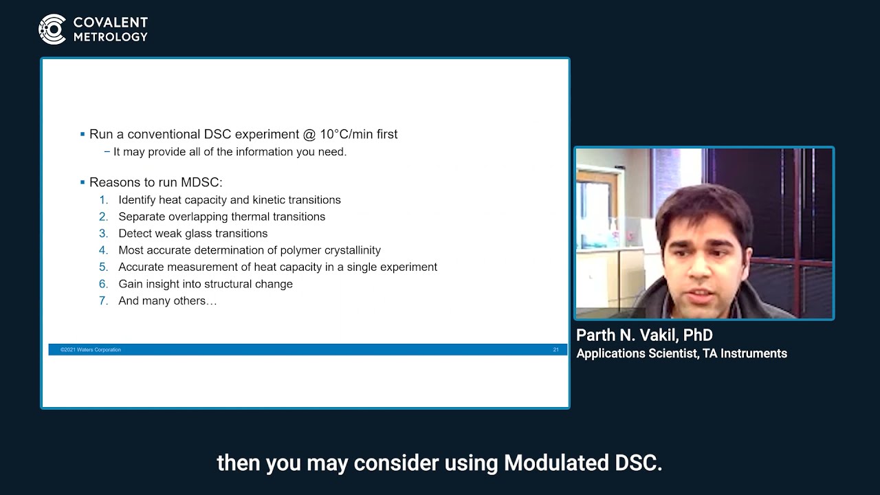 When and why should you run Modulated Differential Scanning Calorimetry ...