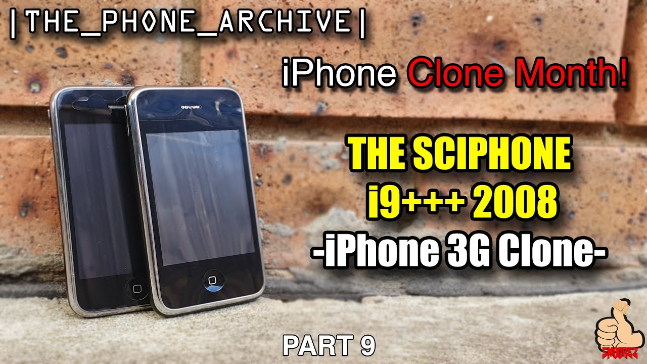 iPhone Clone Month! The SciPhone i9+++ 2008 (iPhone 3G Clone) - Review ...