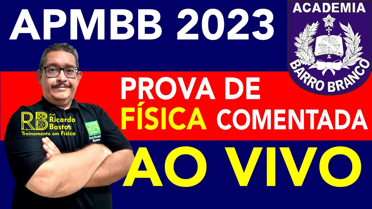 BARRO BRANCO 2023 | Física | APMBB #vunesp #apmbb - YouTube