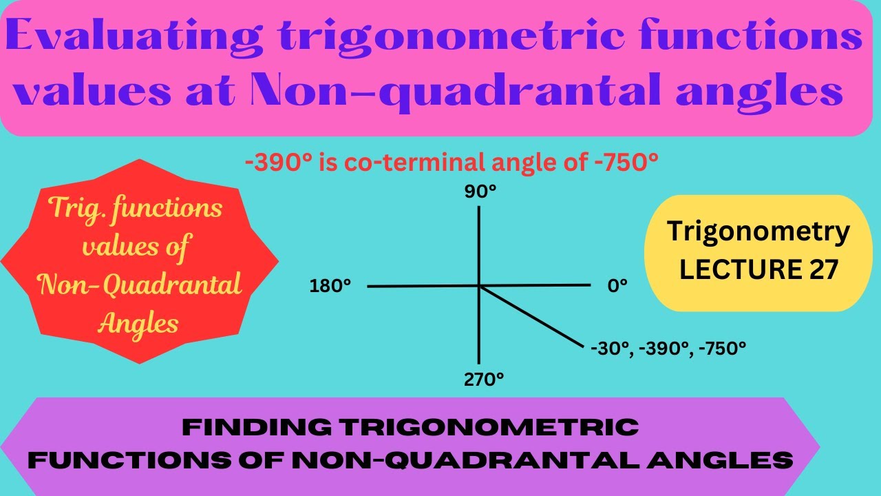 Calculate values of trigonometric functions at non-quadrantal angle ...
