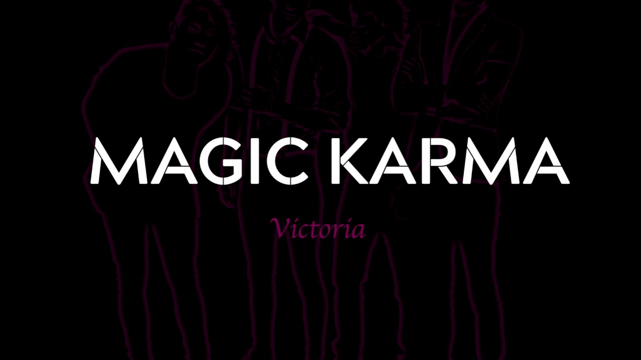 MAGIC KARMA - Victoria ((Audio)) - YouTube