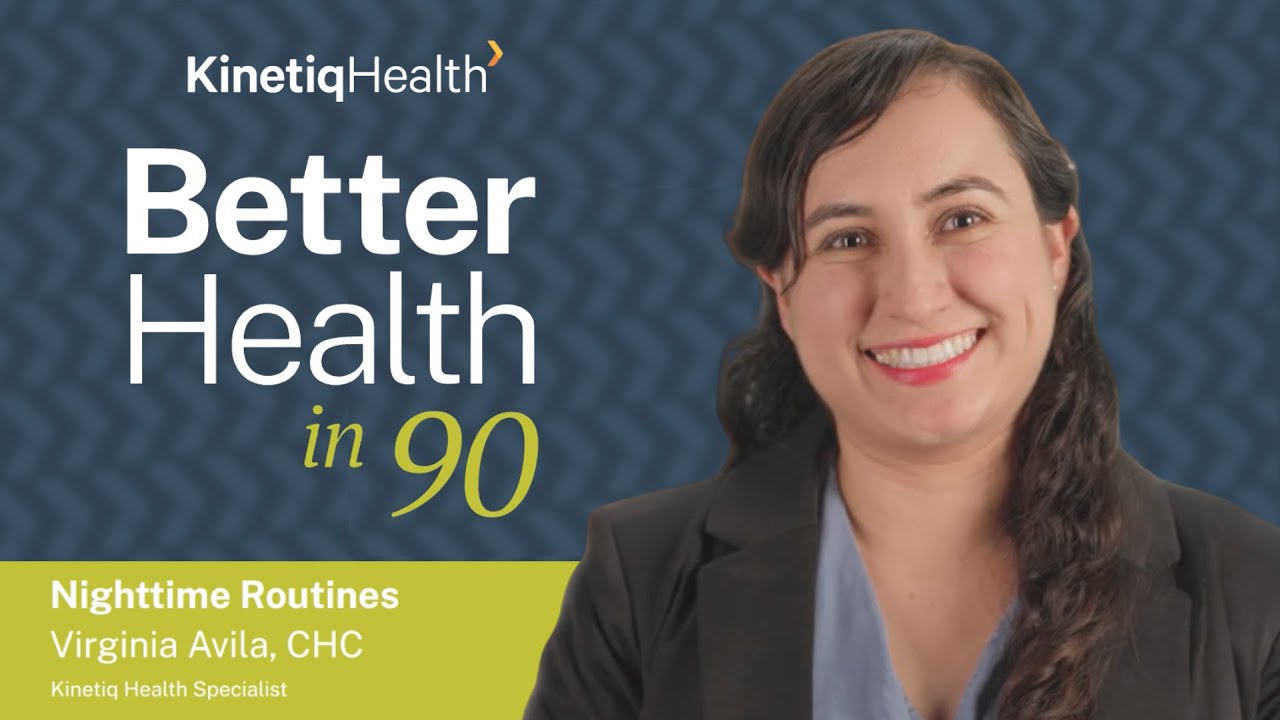 Nighttime Routines | Better Health in 90 - YouTube