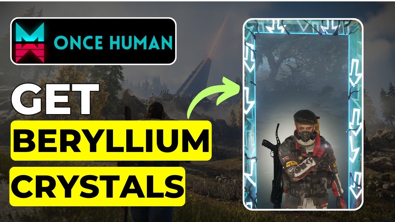 How to Get Beryllium Crystals in Once Human (Full Guide) - YouTube
