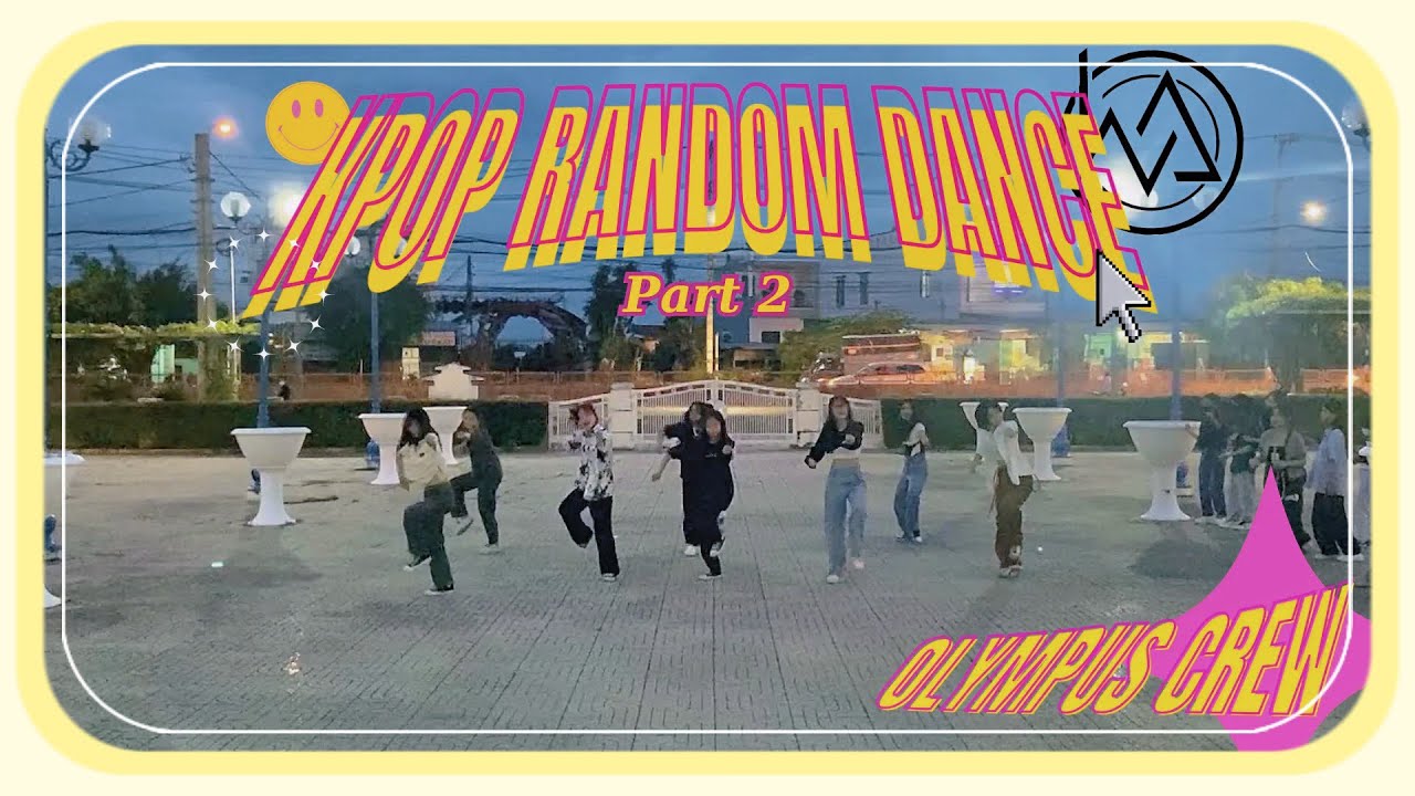 [KPOP IN PUBLIC] RANDOM DANCE IN VIETNAM (Part 2) | by OLYMPUS CREW ...