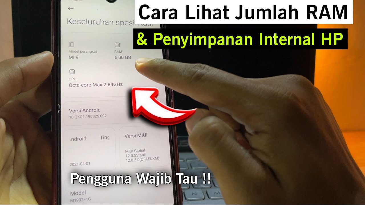 Cara melihat RAM dan kapasitas penyimpanan internal HP - YouTube
