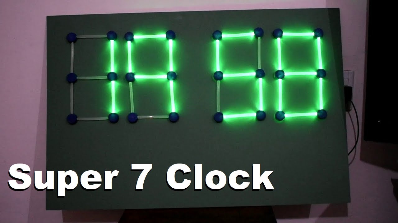 Super 7 segment display - Reloj completo - YouTube
