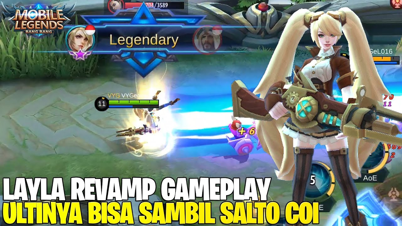 LAYLA REVAMP GAMEPLAY - HERO MARKSMAN DENGAN RANGE BASIC ATTACK TERJAUH! APAKAH AKAN JADI META ...