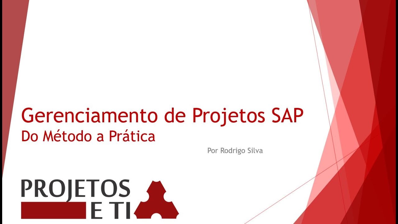 Webinar - Gerenciamento de Projetos SAP: Do Método a Prática - YouTube