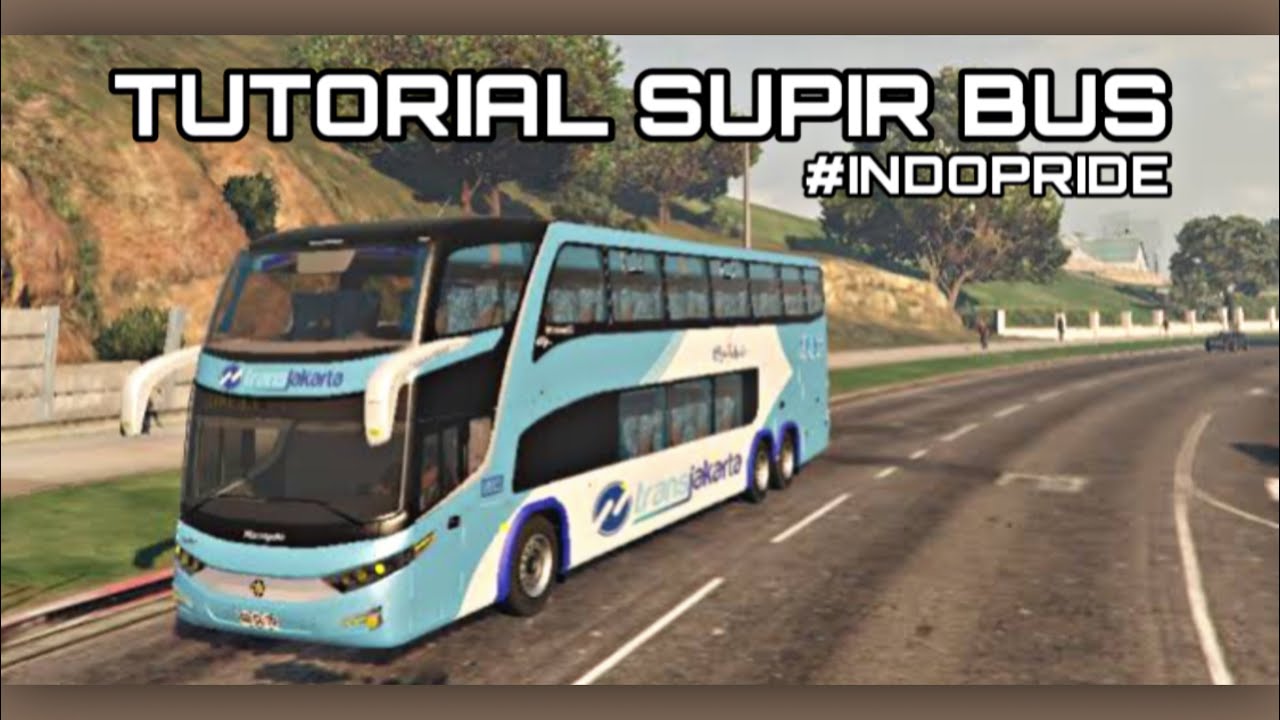 TUTORIAL SUPIR BUS DI KOTA INDOPRIDE AUTO SULTAN !!! #INDOPRIDERP - YouTube