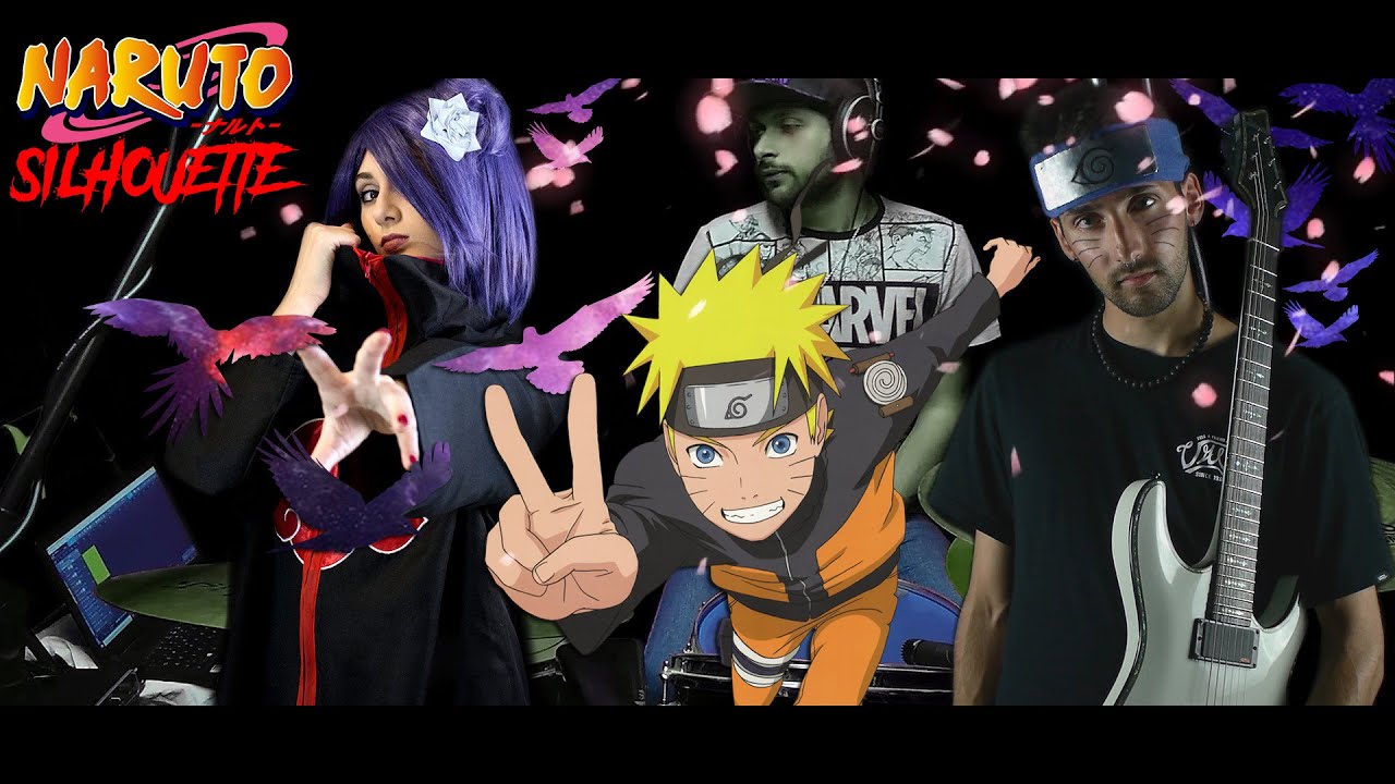 NARUTO SHIPPUDEN: OP 16 | Silhouette (Cover) - YouTube