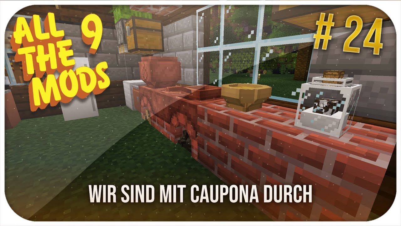 Wir sind mit Caupona durch I All the Mods 9 ATM9 Folge 24 - YouTube