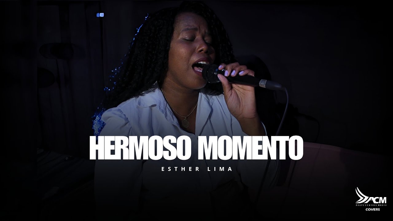 Hermoso Momento | Kairo Worship ( Cover Esther Lima ) - YouTube