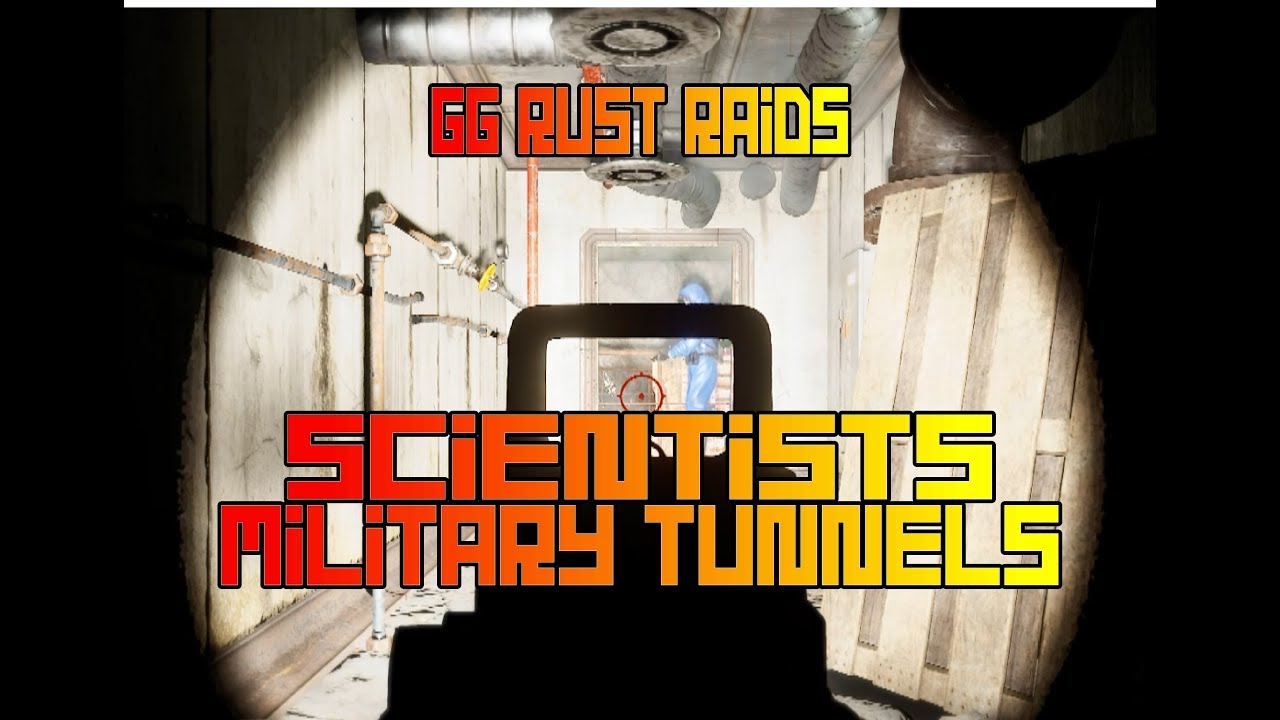 Rust - New Military Tunnel Scientists - GVG 2x Vanilla Rust Server ...