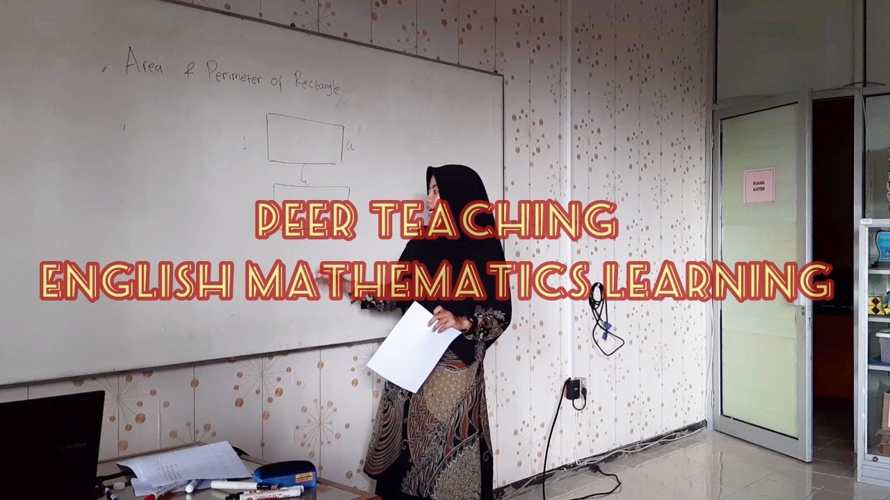 PEER TEACHING (Area and perimeter rectengle) ENGLISH MATHEMATICS ...
