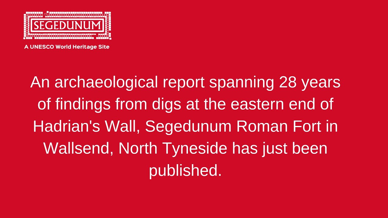 Segedunum: archaeological report published for the Roman fort at the ...