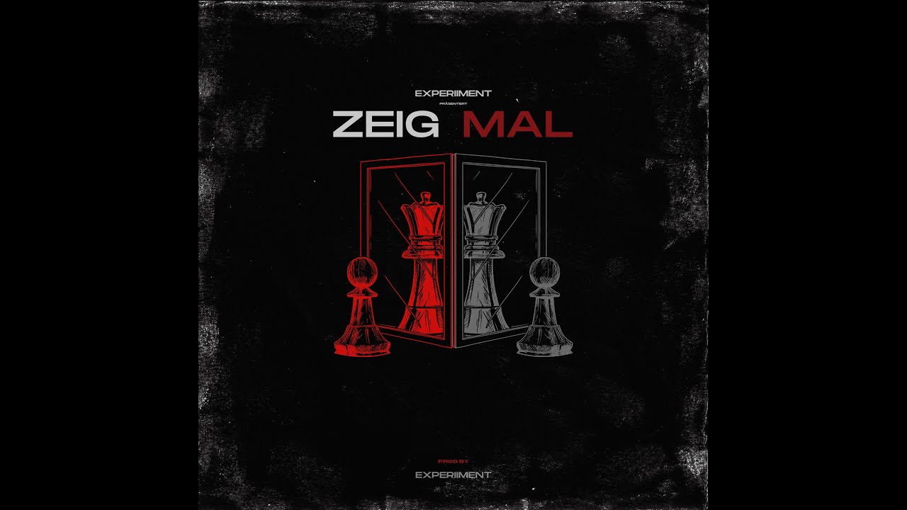 Experiiment - Zeig Mal (prod by Experiiment) - YouTube
