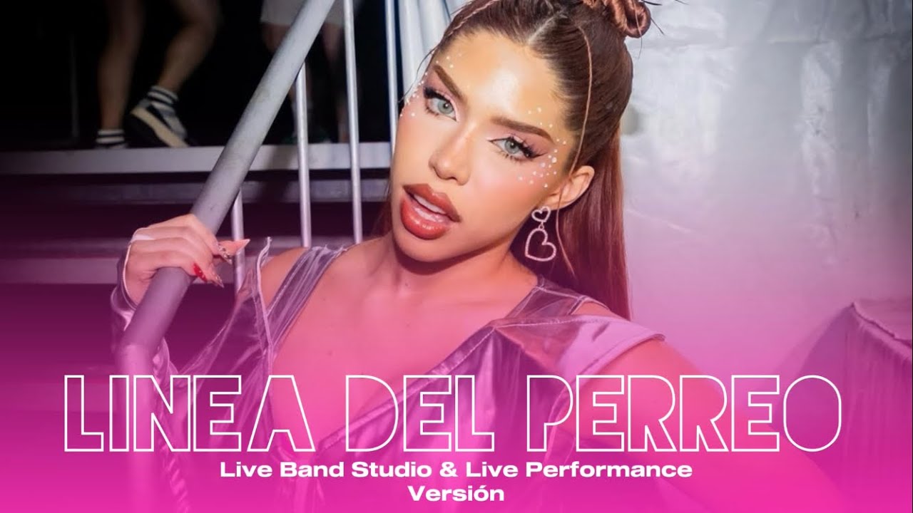 Yeri Mua / Intro / Línea Del Perreo (Live Band Studio & Live ...