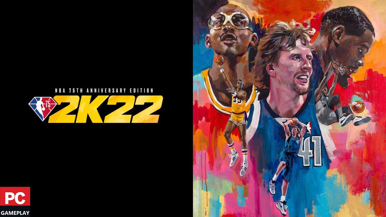 NBA 2K22: 75th Anniversary Edition (PC) - YouTube