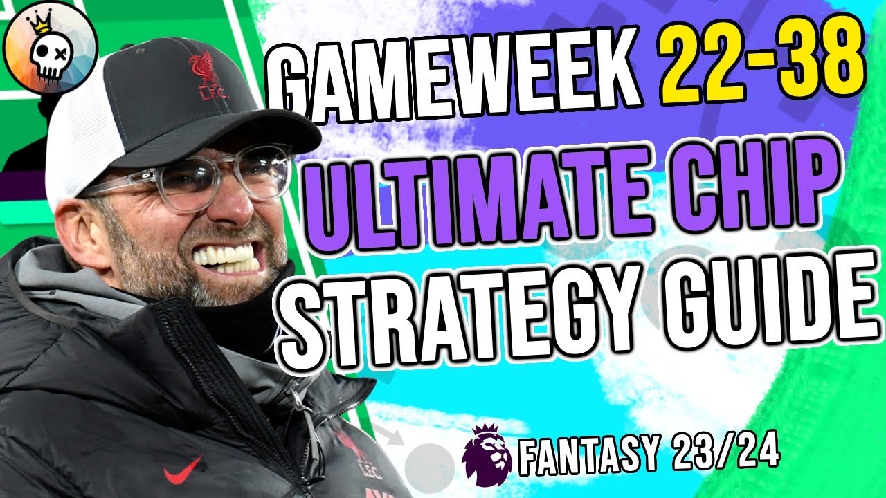 FPL ULTIMATE CHIP STRATEGY GUIDE | Wildcard & Free Hit Advice | Fantasy ...