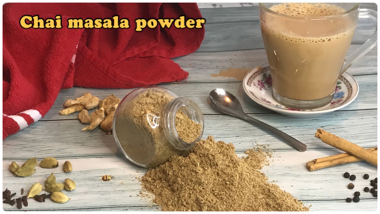 Homemade Chai Masala Powder Recipe || Masala tea recipe || Masala chai ...