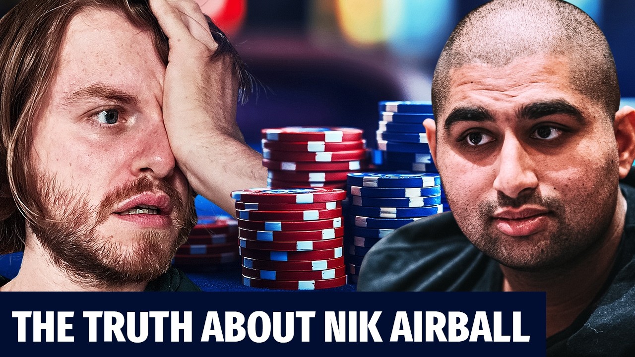 The TRUTH - How Good Is Nick Airball Really At Poker? - YouTube