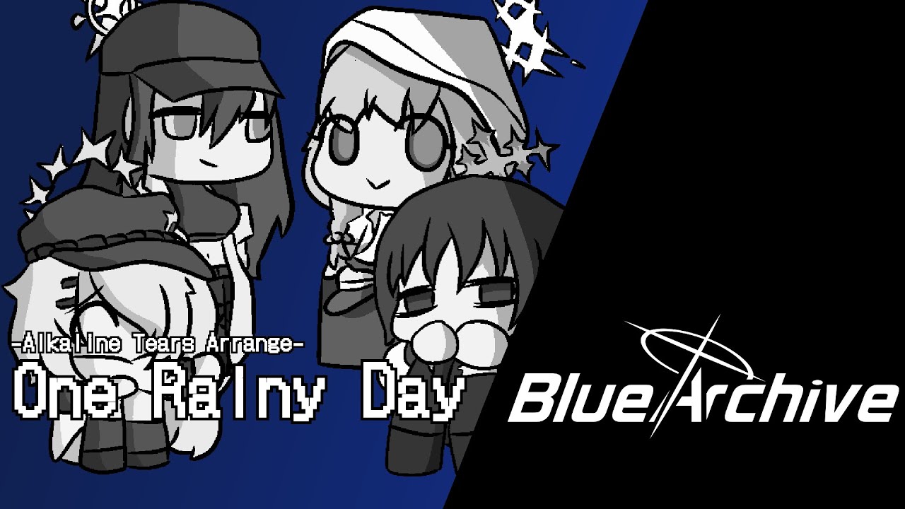 Blue Archive: One Rainy Day -Alkaline Tears Arrange- - YouTube