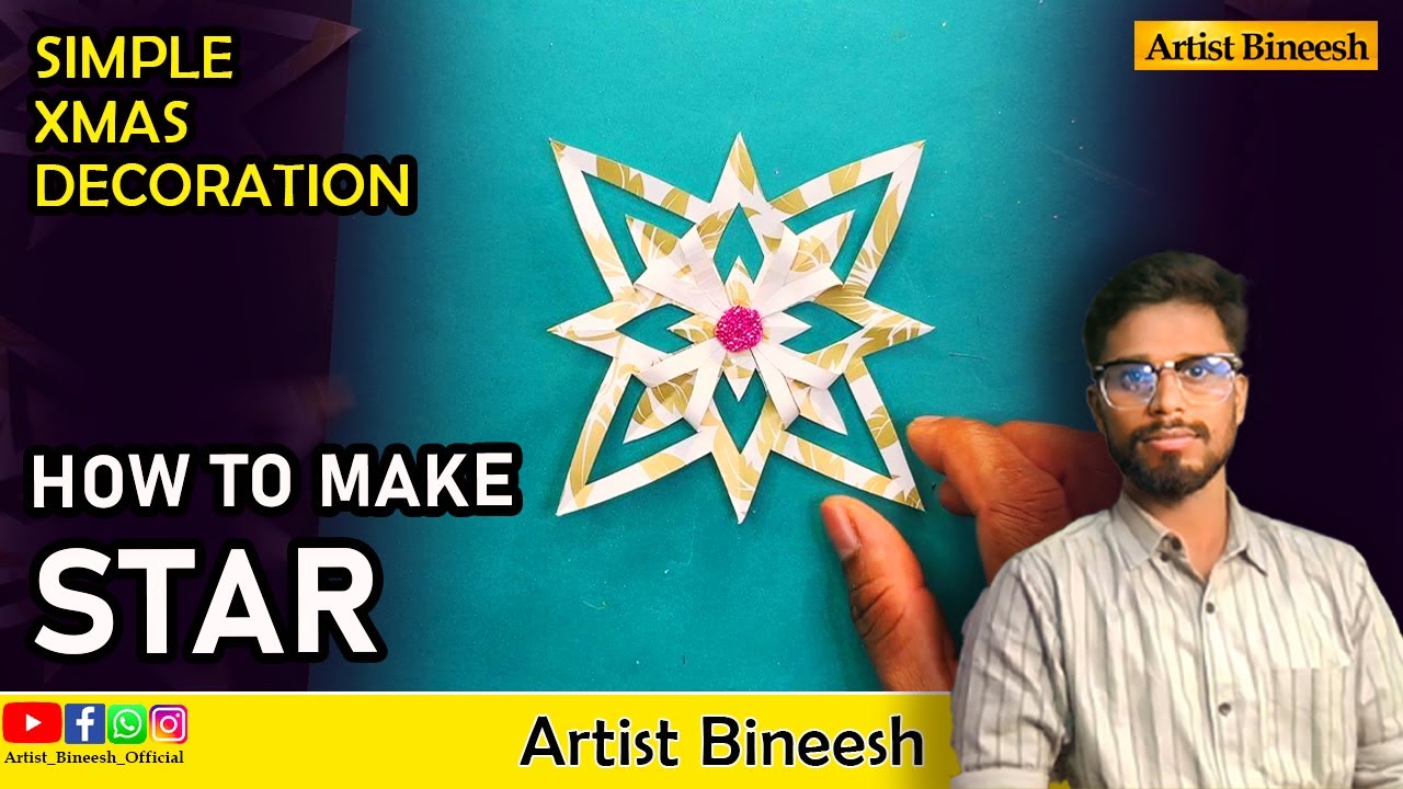 Simple Xmas star decoration | Craft tutorial | Artist Bineesh ...