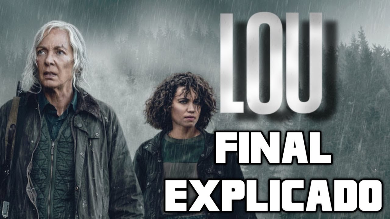 LOU - FINAL EXPLICADO (PELICULA DE NETFLIX) - YouTube