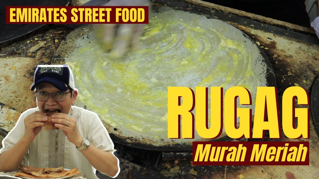 RUGAG !!! EMIRATES STREET FOOD ※ MURAH MERIAH & LEZAT - YouTube