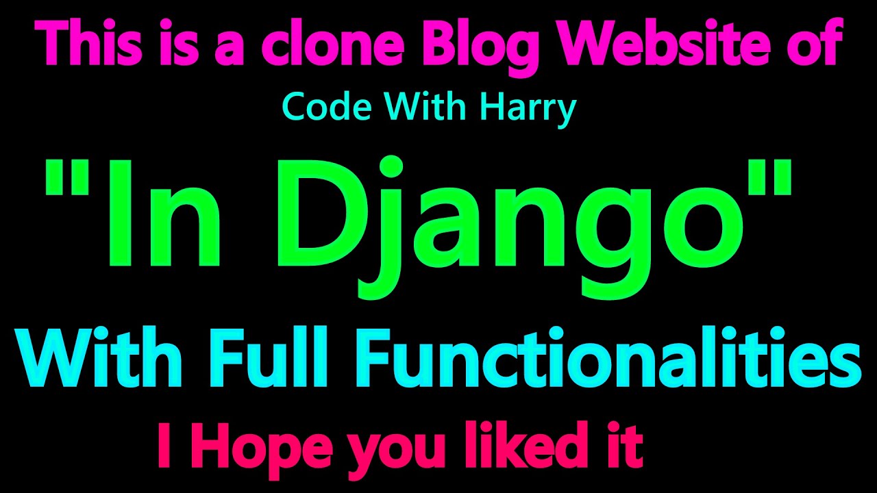 Fully Clone Blog Website Like A Codewithharry Blog Website Codewithharry Djangoblog 3126