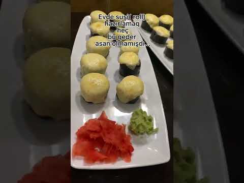 Evde suşi (roll) hazırlamaq