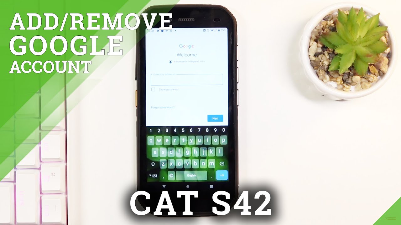 How to Add and Remove Google Account in CAT S42 – Manage Google Account ...