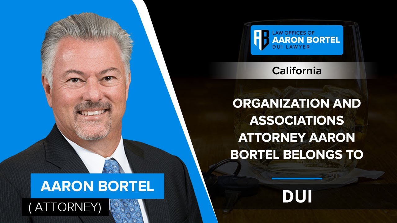 Organization And Associations Attorney Aaron Bortel Belongs To ...