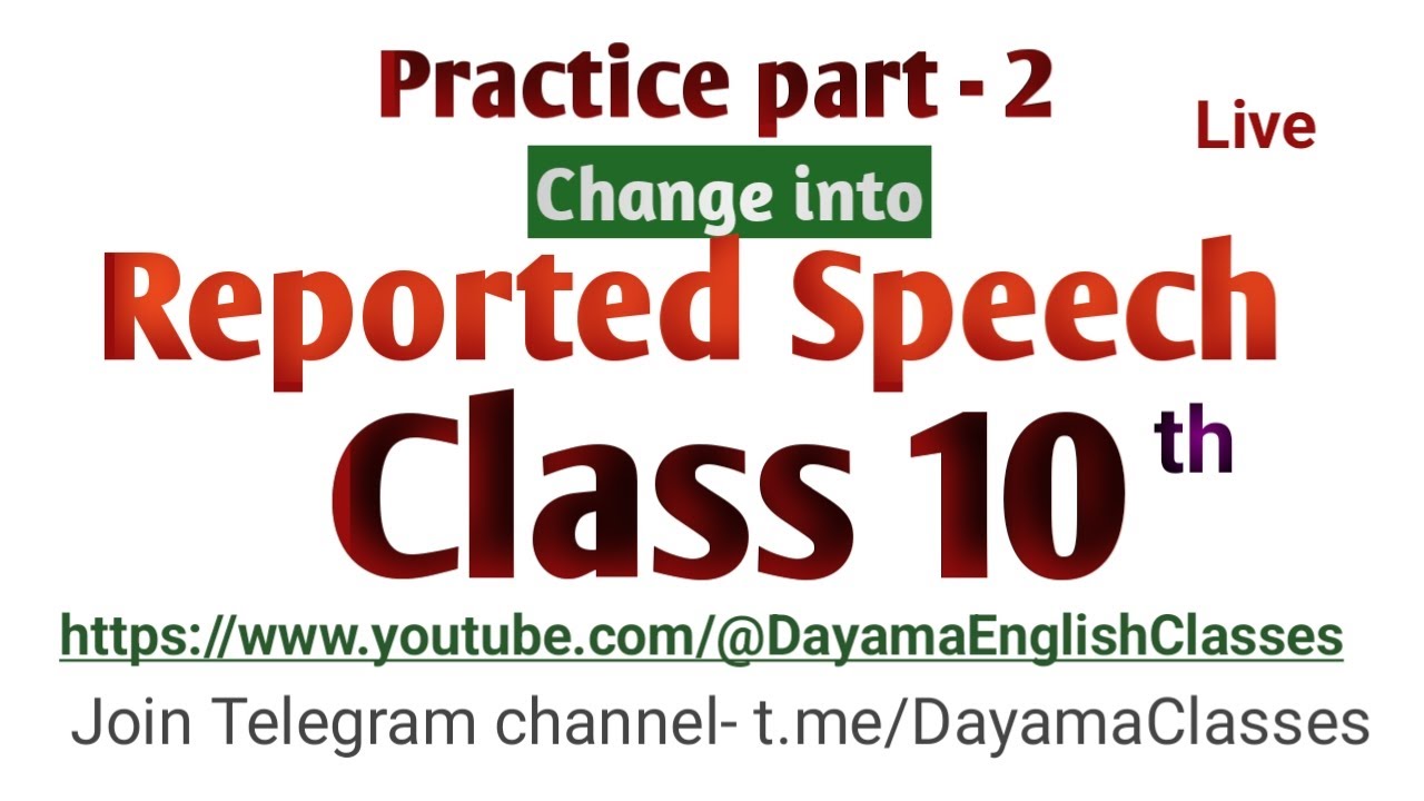 Class 10 Reported Speech - YouTube