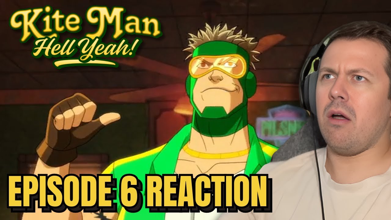 Kite Man: Hell Yeah! Episode 6 Reaction!! | "Mother/Daughter Day, Hell Yeah!" - YouTube