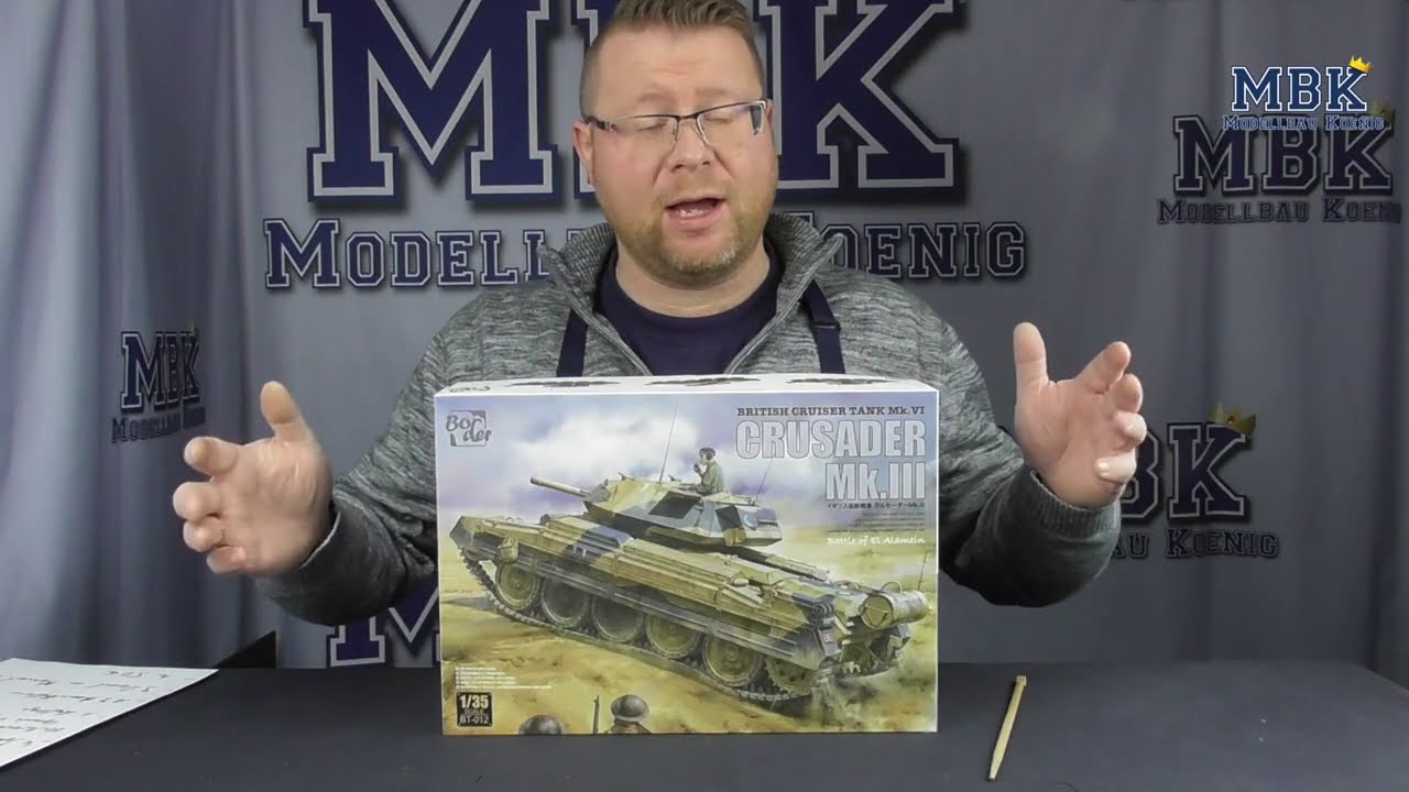 MBK packt aus #384 - 1:35 Crusader Mk.III (Border Model BT-012) - YouTube