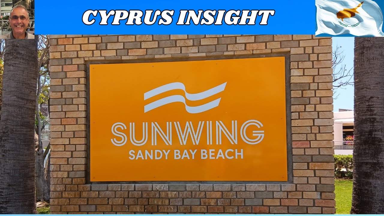 Sunwing Sandy Bay Beach Club, Ayia Napa Cyprus - A Tour Around. - YouTube