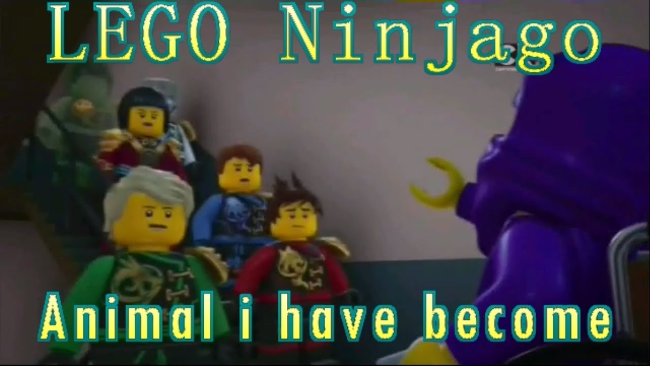 LEGO Ninjago- Animal i have become(Tribute - YouTube
