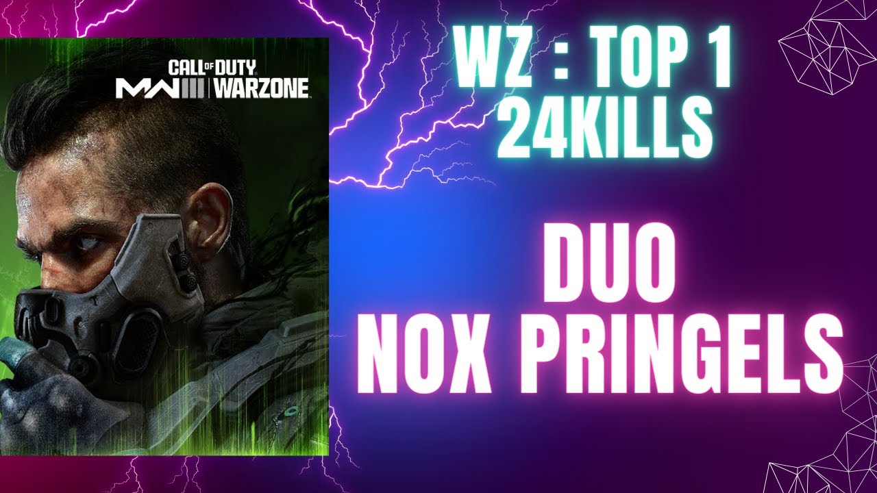 Warzone TOP 1 DUO 24KILLS !!! NOX PRINGELS - YouTube