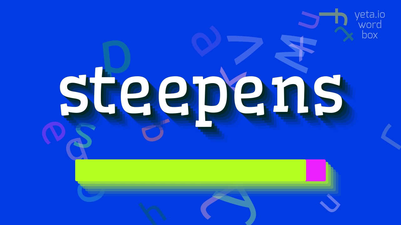 How to say "steepens"! (High Quality Voices) - YouTube