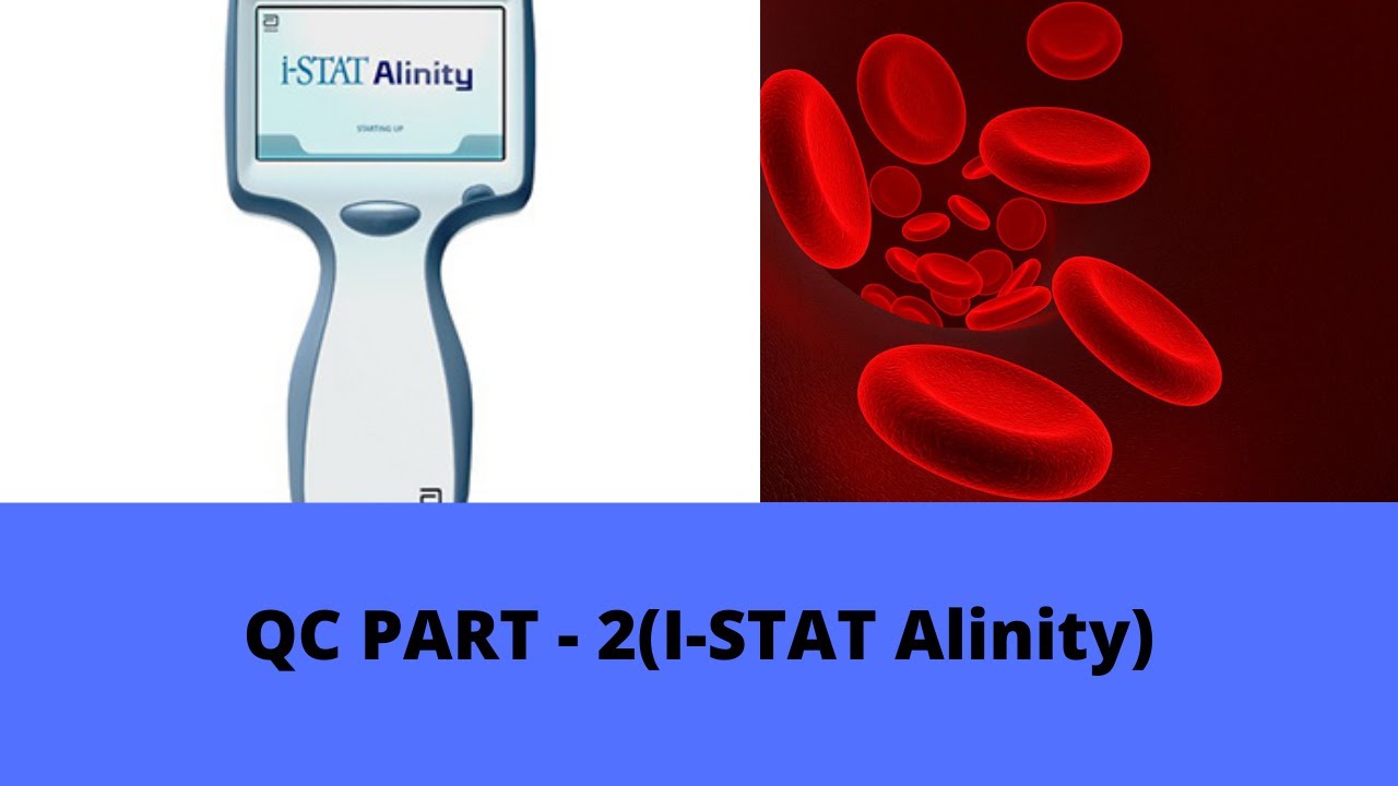 QC Part 2 ( I-STAT Alinity ) - YouTube